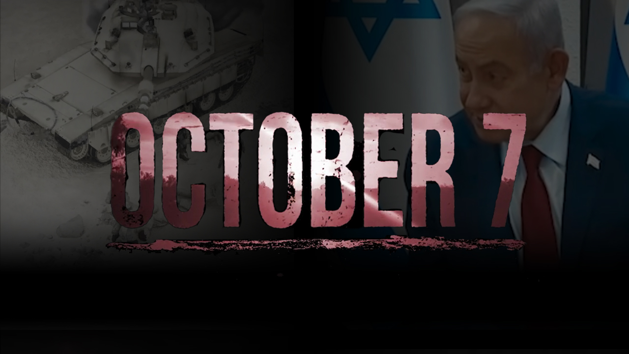 October 7 | Al Jazeera Investigative Unit